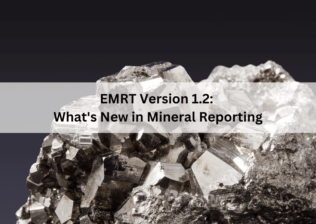 EMRT Version 1.2: What's New in Mineral Reporting - ComplianceXL