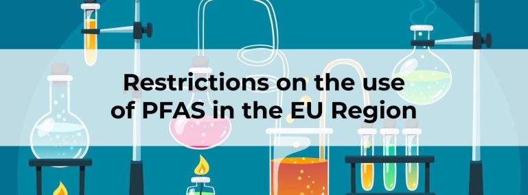 All you need to know about the use of PFAS in the EU Region - ComplianceXL